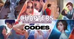 Chapters Redemption Codes (October 2025) - GamesRoid